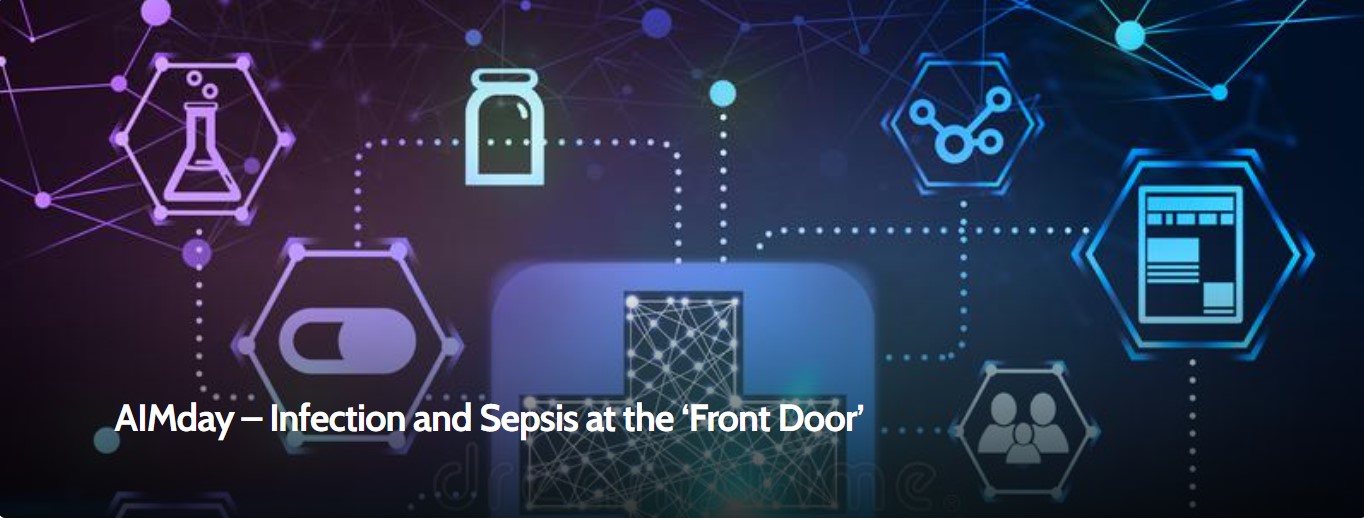 AIMday – Infection and Sepsis at the ‘Front Door’ | NIHR Oxford ...